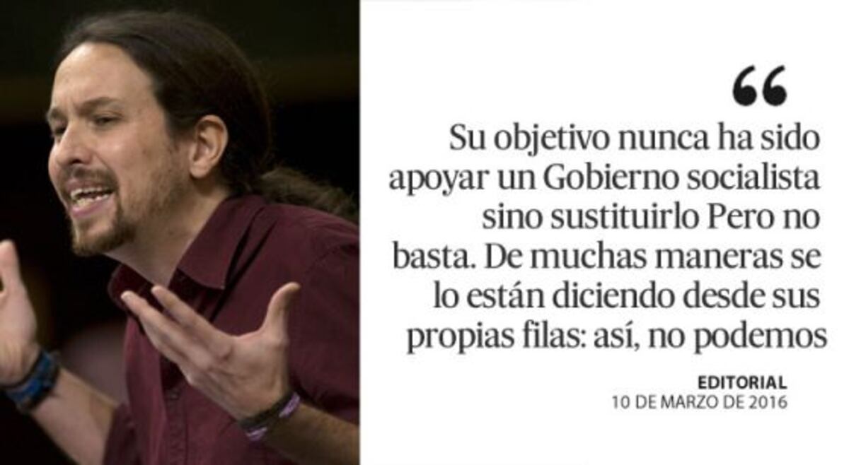 Así, no Podemos | Opinión | EL PAÍS
