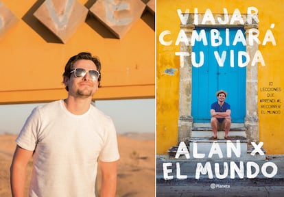 Alan por el mundo: “Viajar puede afectar a la salud, sobre todo hacerlo ...