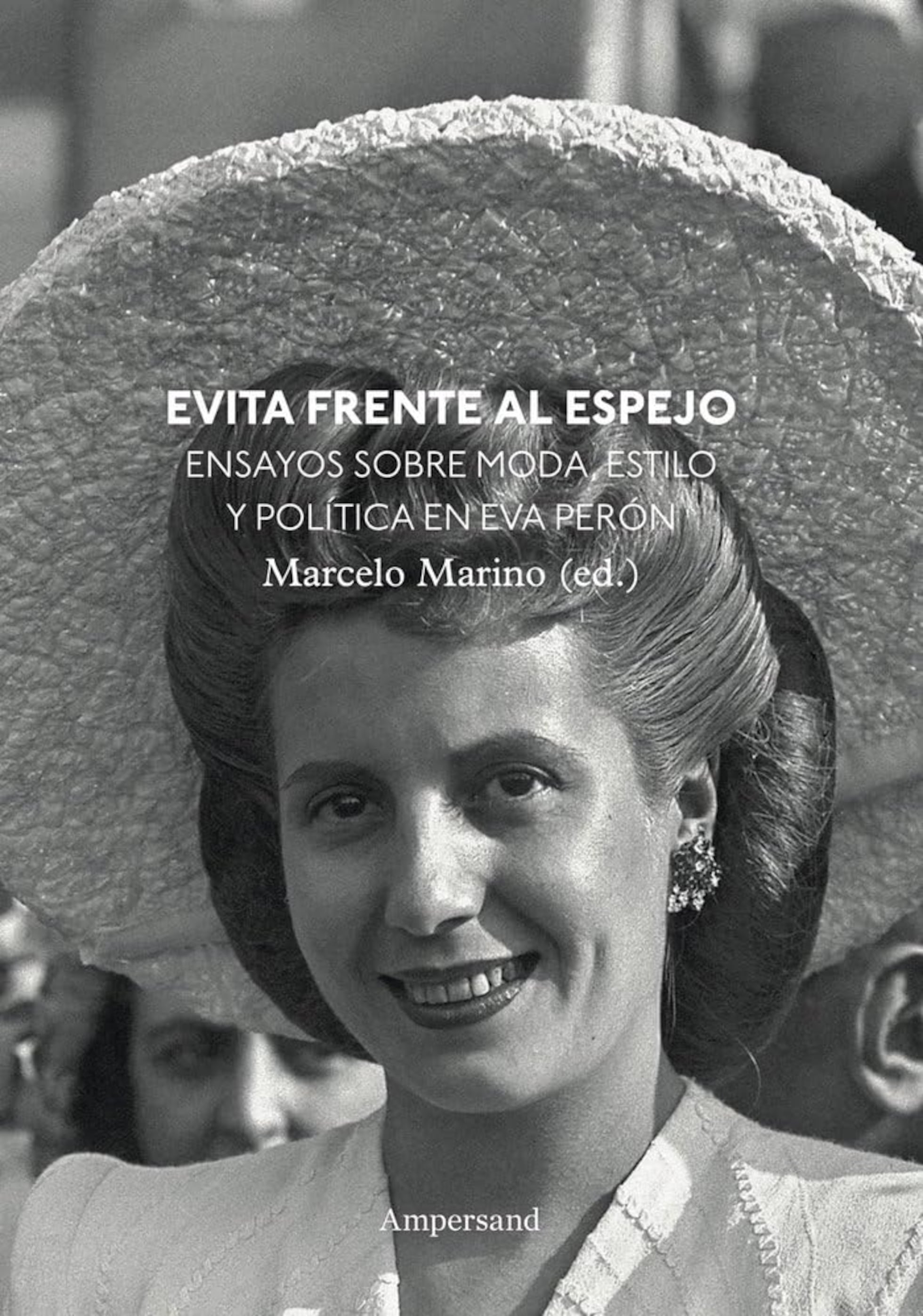 “A los pobres les gusta verme linda”: así usó Eva Perón la moda como ...
