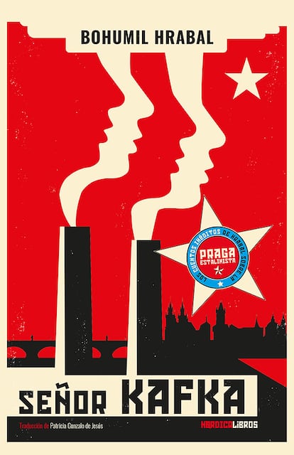 ‘Señor Kafka’, de Bohumil Hrabal: humor para sobrevivir al horror ...