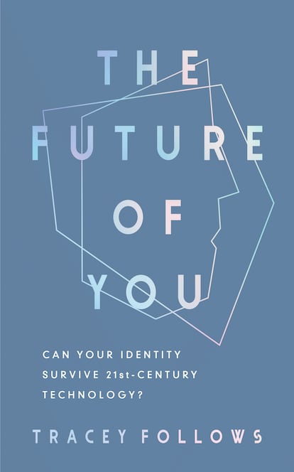 Tracey Follows, futuróloga: “¿Quién tendrá el control de la ...