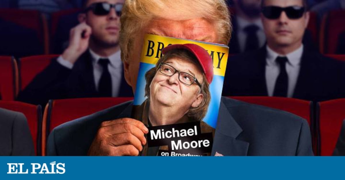 Michael Moore y Trump discuten en Twitter por una obra crítica con el ...