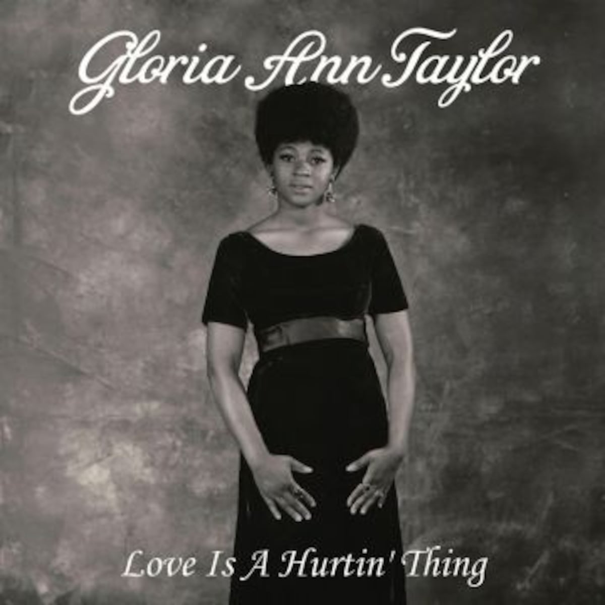Disco ICON recomendado: 'Love is a hurtin' thing', de Gloria Ann Taylor ...