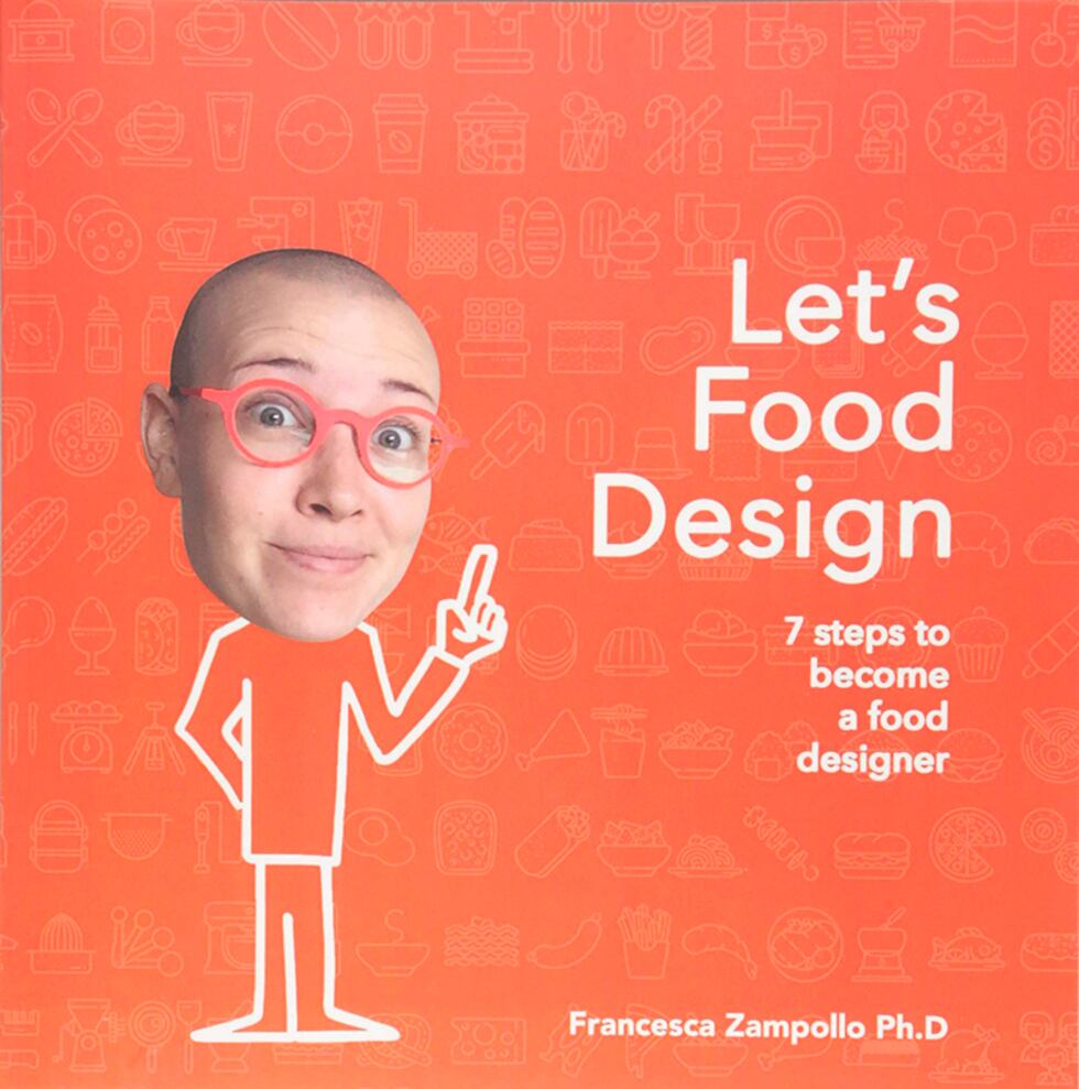 Francesca Zampollo y la última revolución gastronómica, el ‘food design ...