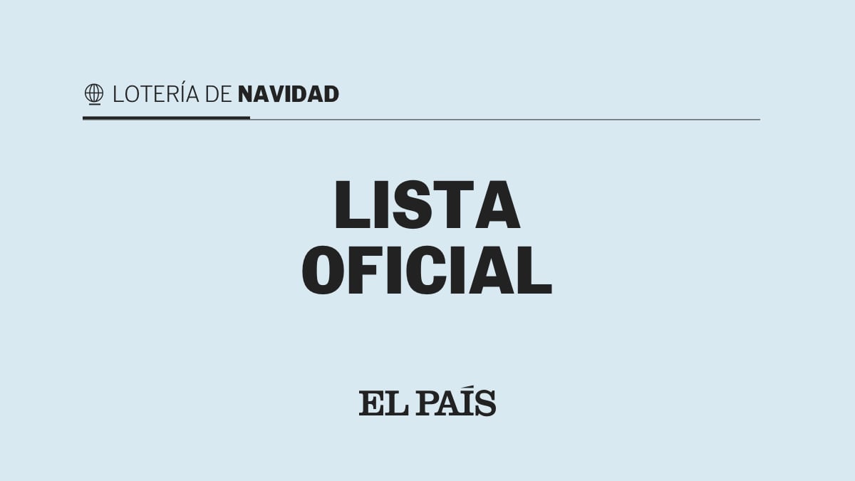 Lista oficial de la Lotería de Navidad 2022: consulta todos los premios | Lotería de Navidad ...