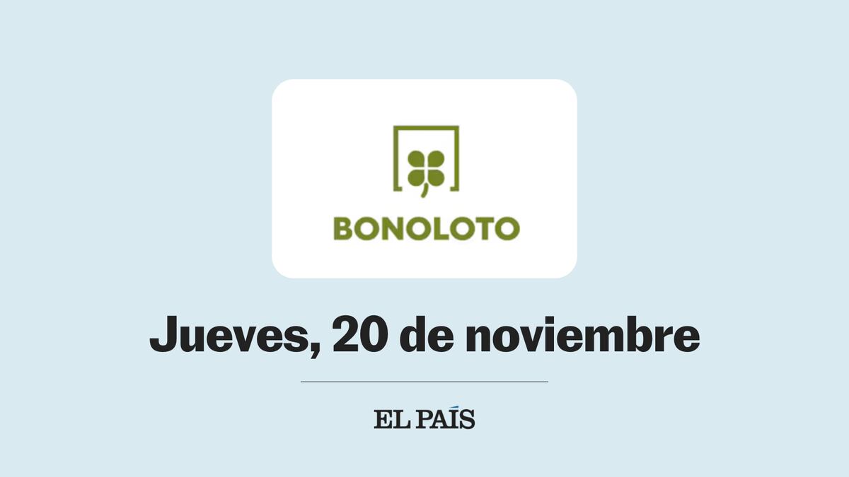 Bonoloto: comprobar sorteo del jueves 20 de noviembre | Sorteos ...