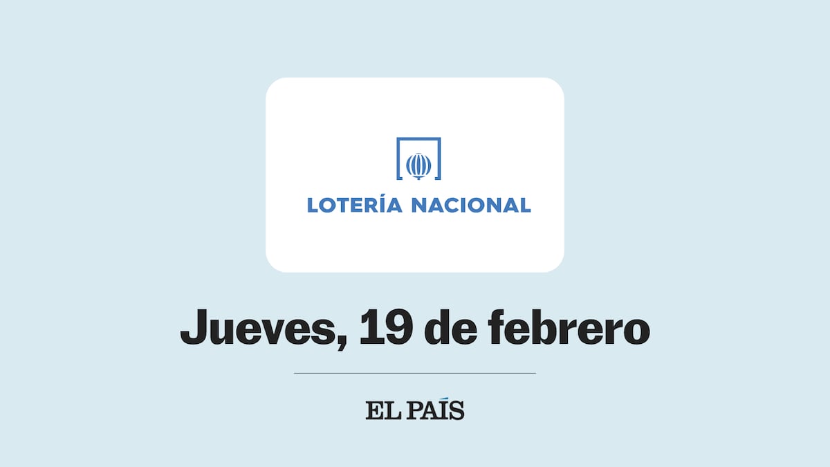 Lotería Nacional: comprobar sorteo del jueves 19 de febrero | Sorteos ...