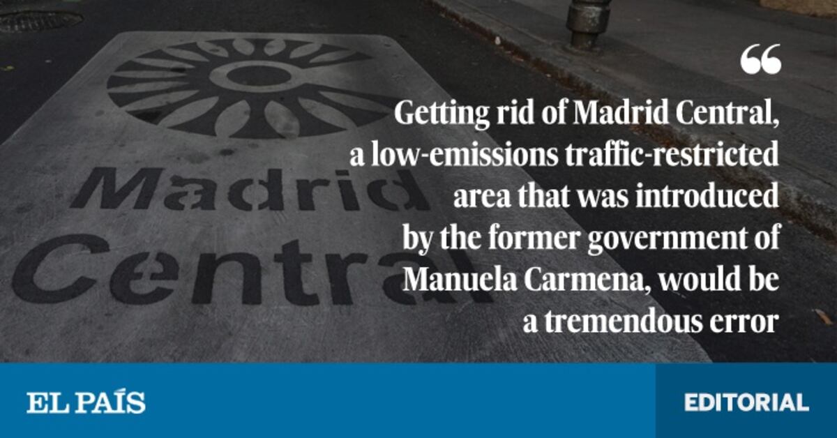 Air pollution in Spain: Saving Madrid Central | Opinion | EL PAÍS English