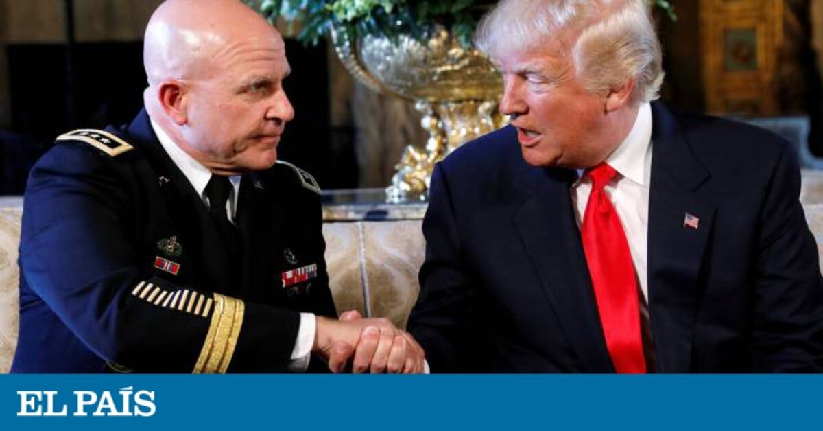 El general McMaster no se calla ante Trump | Estados Unidos | EL PAÍS