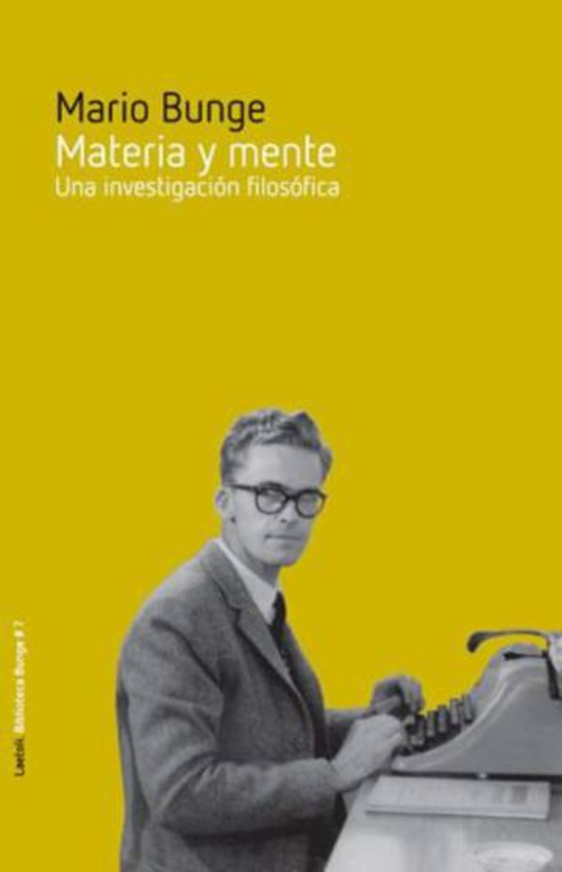 A Mario Bunge, en su centenario | Ciencia | EL PAÍS