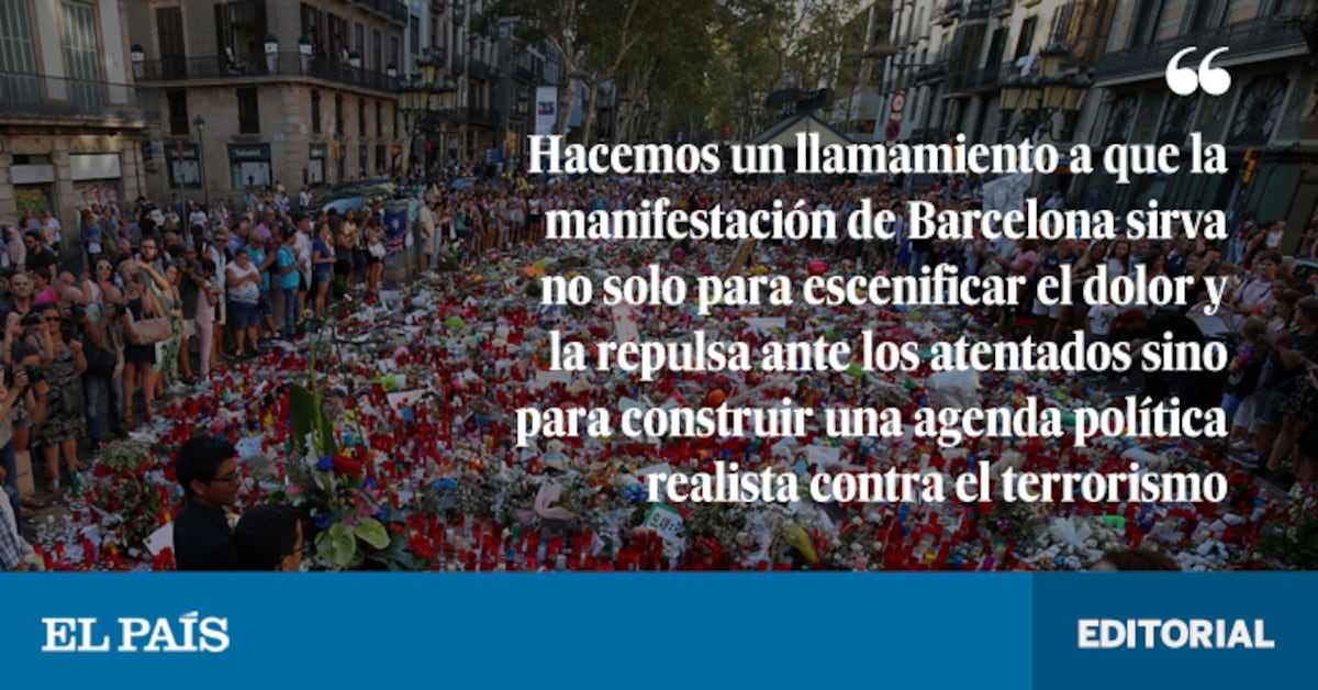 17-A: Por la unidad, contra la intransigencia | Opinión | EL PAÍS