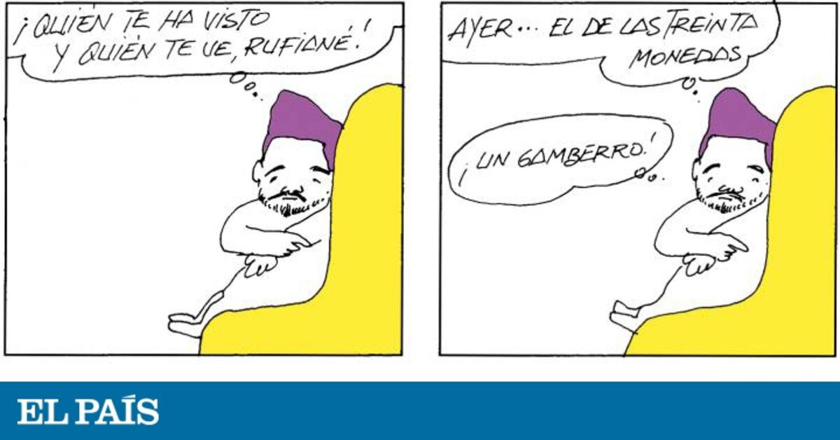 Peridis | Opinión | EL PAÍS
