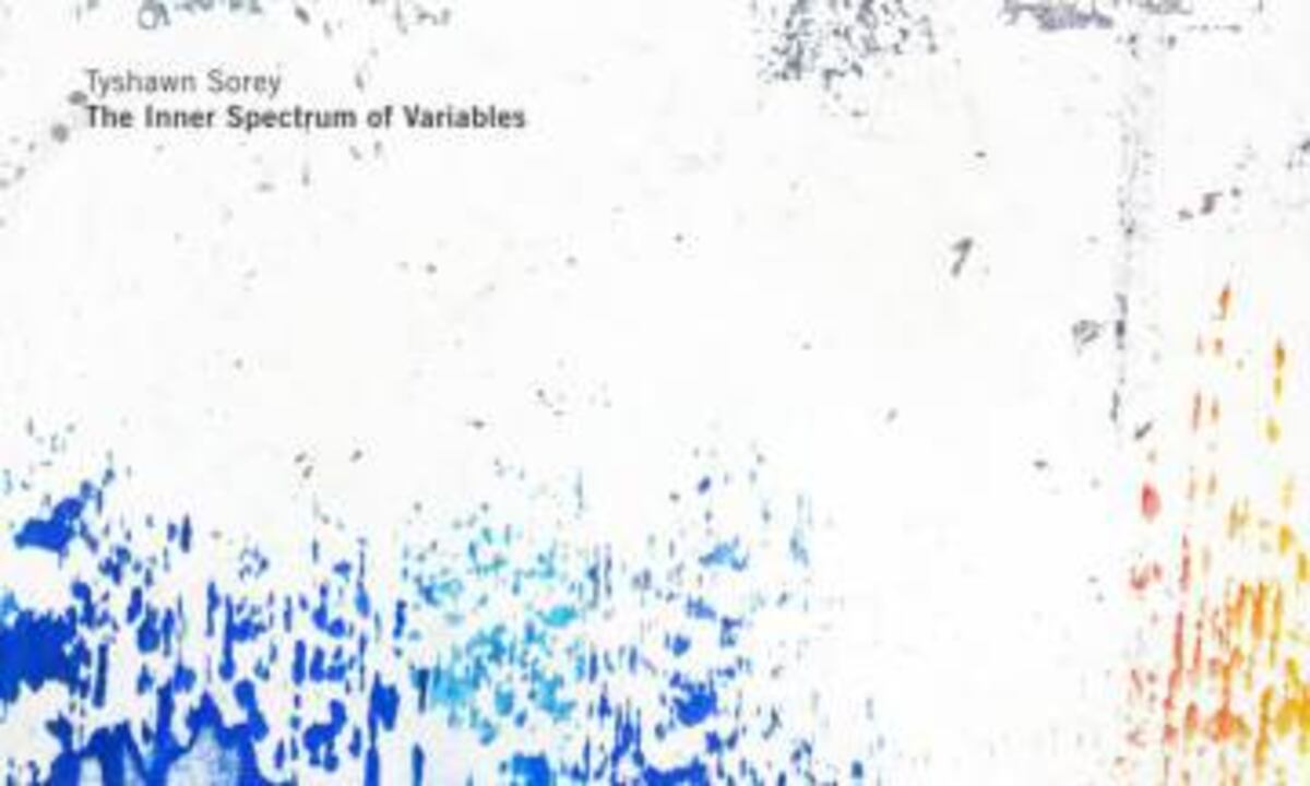 Crítica de The inner spectrum of variables de Tyshawn Sorey: La ...