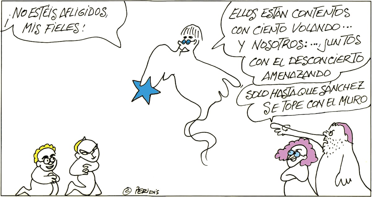 Peridis | Opinión | EL PAÍS