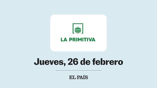 La Primitiva: comprobar sorteo del jueves 26 de febrero | Sorteos ...