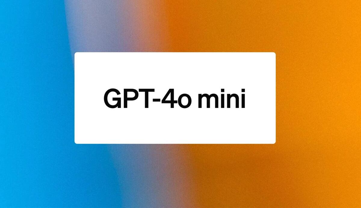 GPT-4o mini de OpenAI es una realidad para ser aún más líder en el mercado | Lifestyle ...