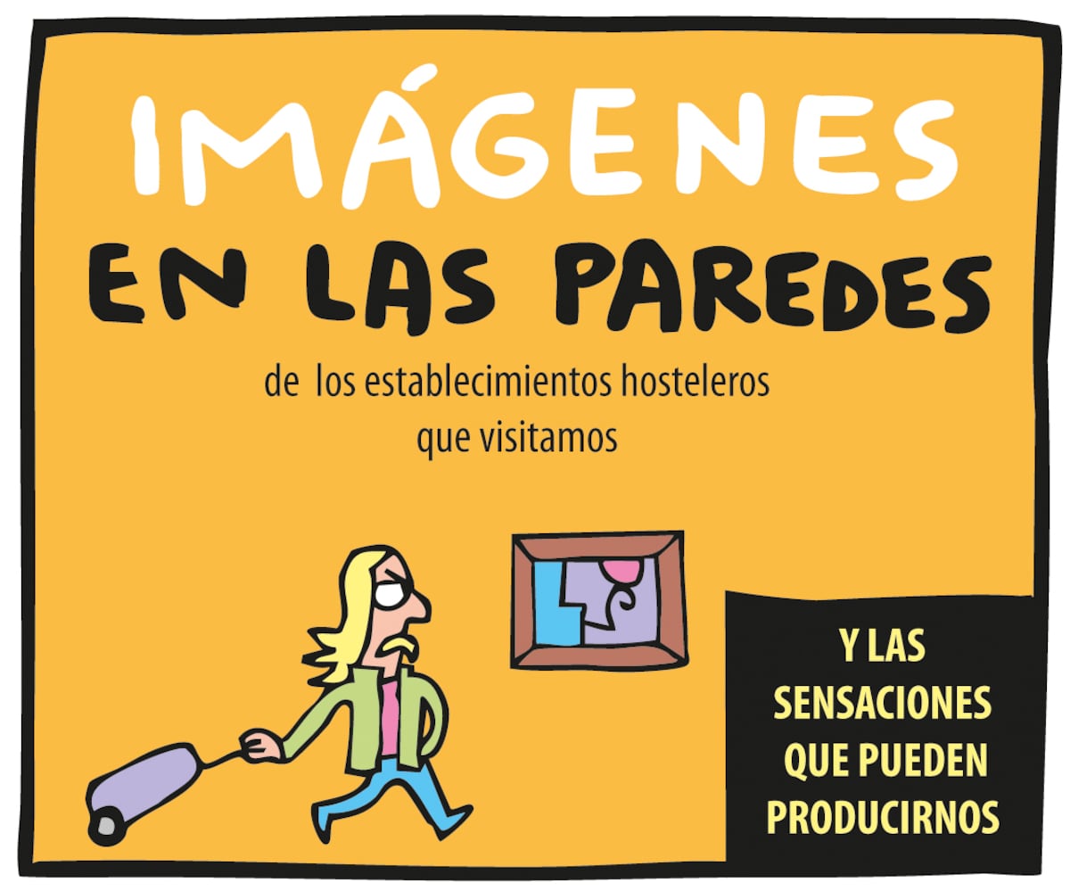 En cómic: Imágenes en las paredes de establecimientos hoteleros (y las ...