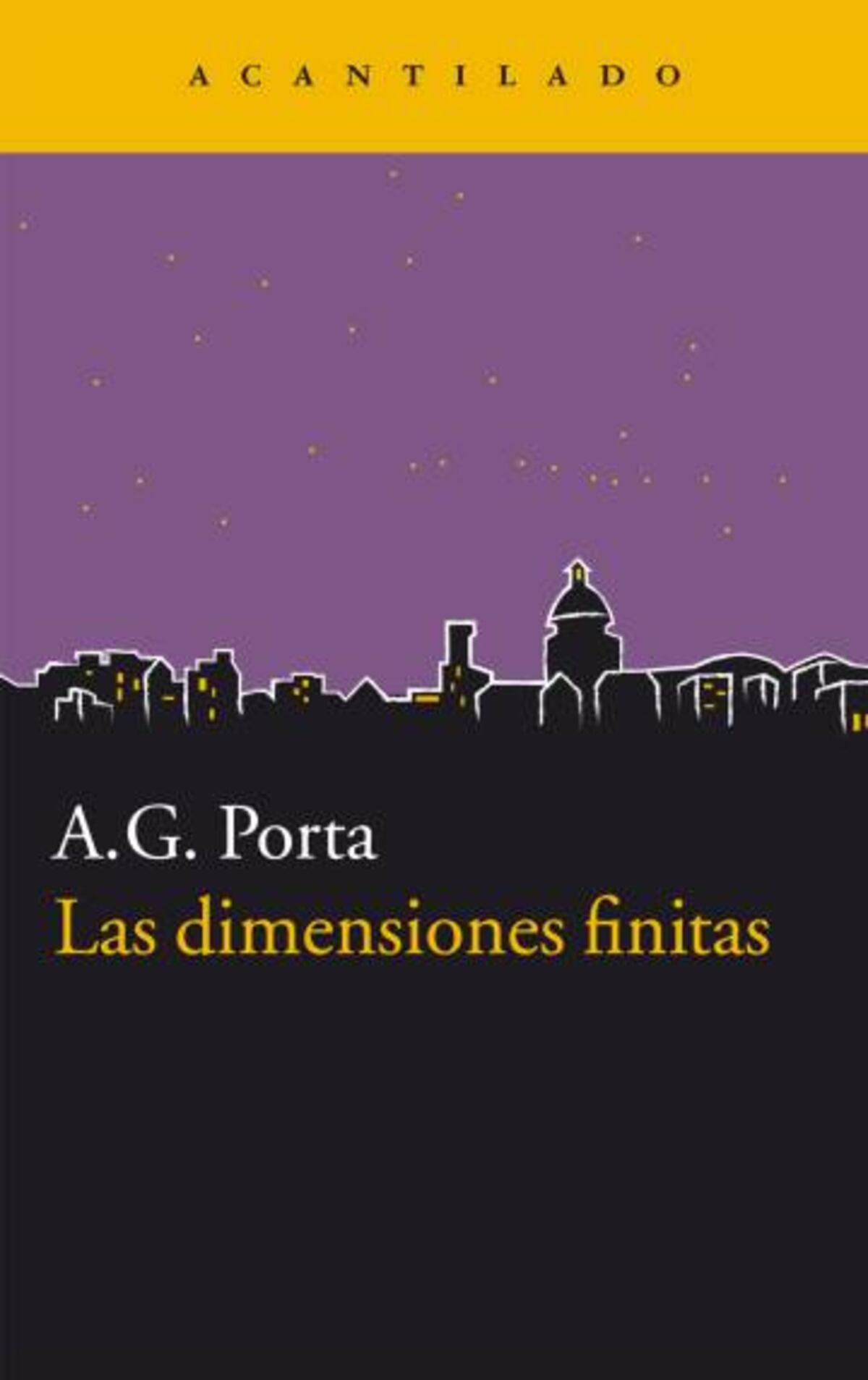 Crítica de 'Las dimensiones infinitas' de A. G. Porta: Las lecciones de ...